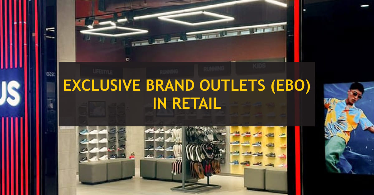 EBO Full Form In Retail Exclusive Brand Outlets Explained Indian EBO Full Form In Retail Exclusive Brand Outlets Explained Indian